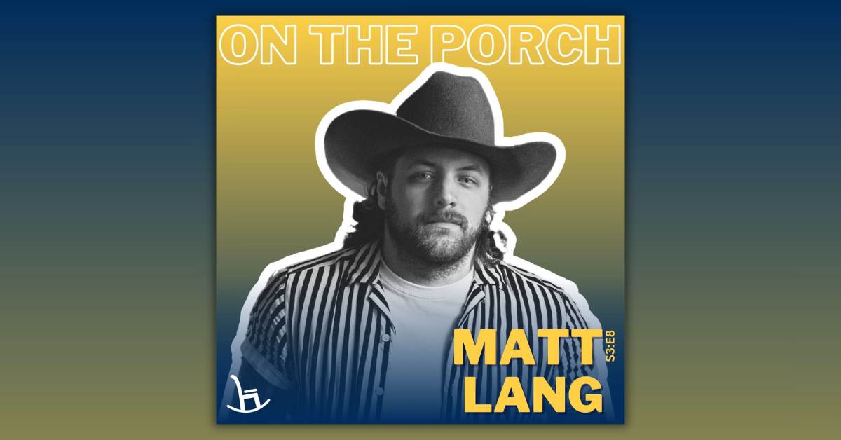 Nous sommes sur le Front Porch with Matt Lang