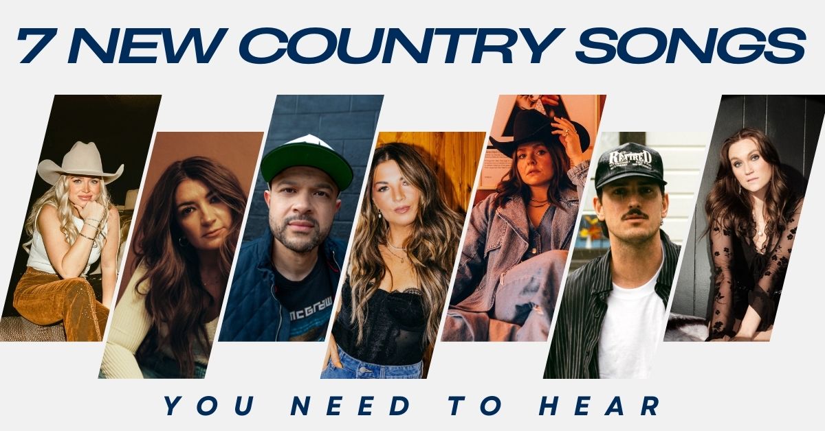 7 Brand New Canadian Country Songs You Need To Hear ...
